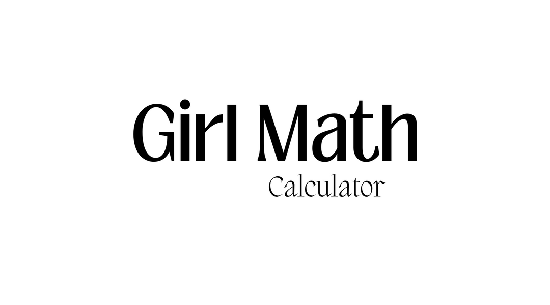 Girl Math Calculator – FEMSS